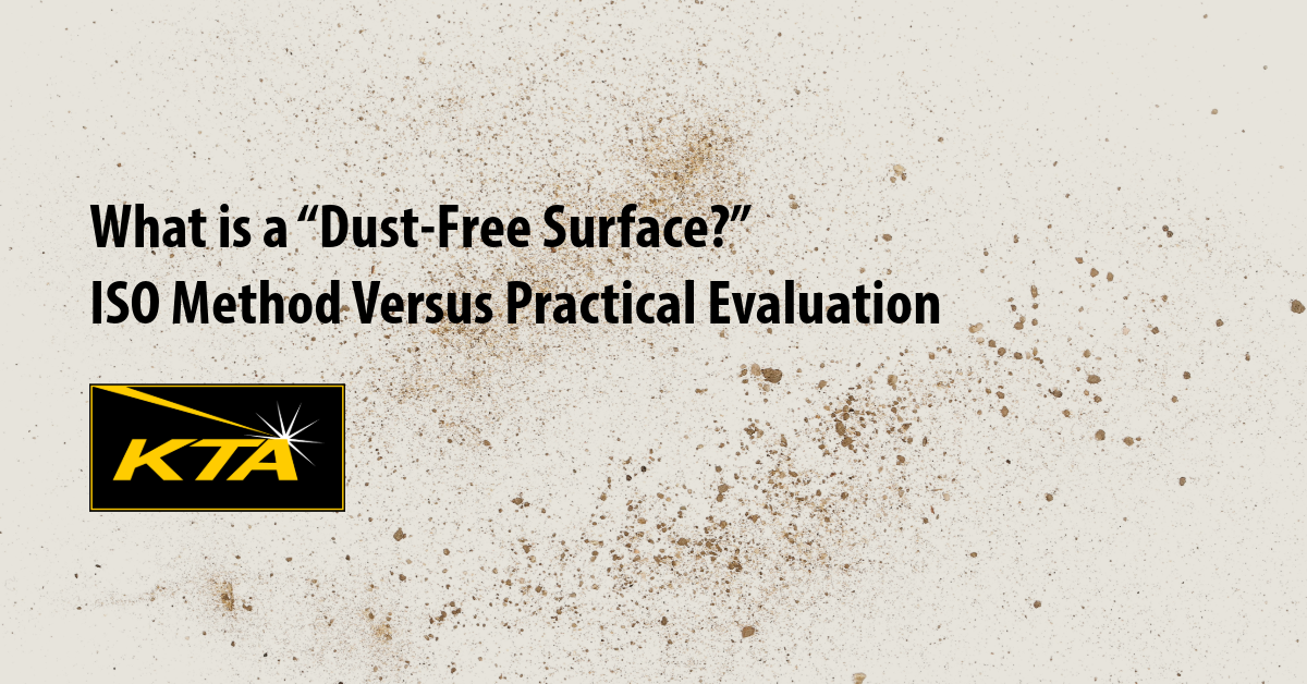 What is a "Dust-Free" Surface? ISO Method Versus Practical Evaluation