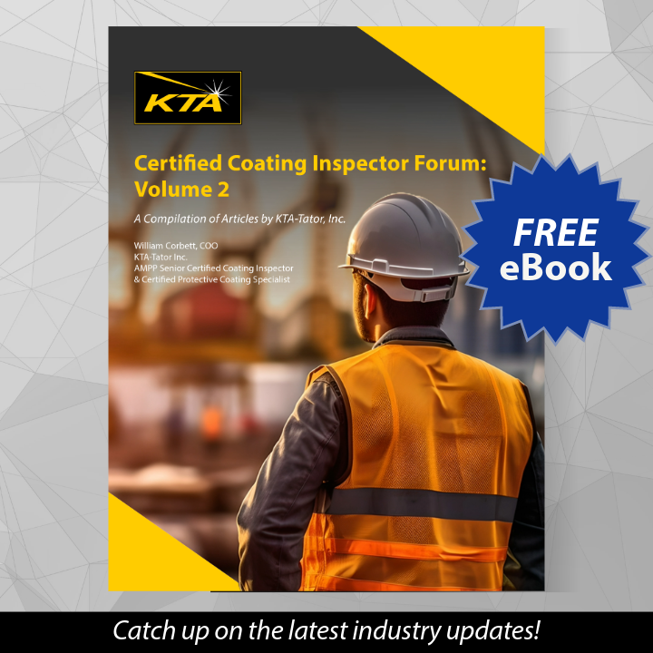 Certified Coating Inspector Forum: Volume 2 - KTA-Tator